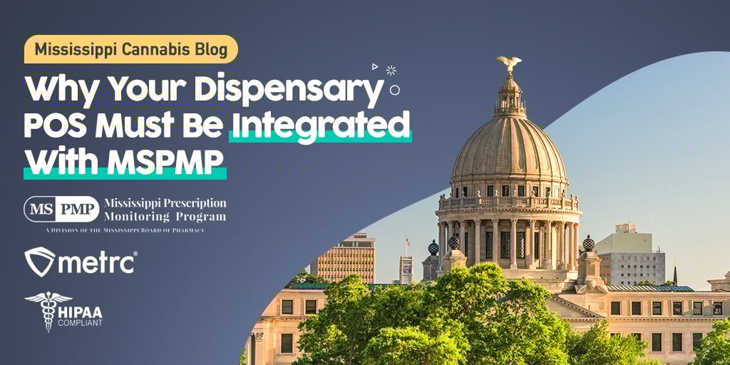 Why Mississippi Dispensary POS Must Be Integrated With MSPMP