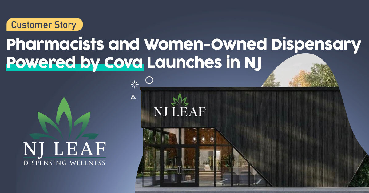Pharmacists and Women-Owned Dispensary Powered by Cova Launches in NJ